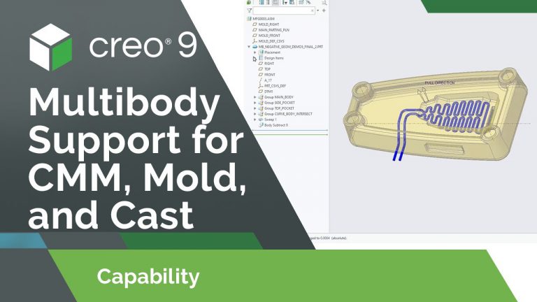 Multi-Body hỗ trợ cho CMM, Khuôn and Đúc | Creo 9 - Phần mềm PTC Creo ...